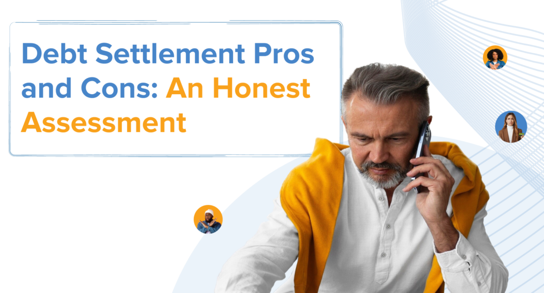 Debt Settlement Pros And Cons: An Honest Assessment - Century Support ...